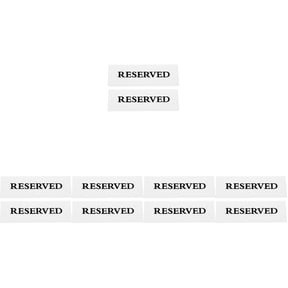 Reserved Signs Chairs