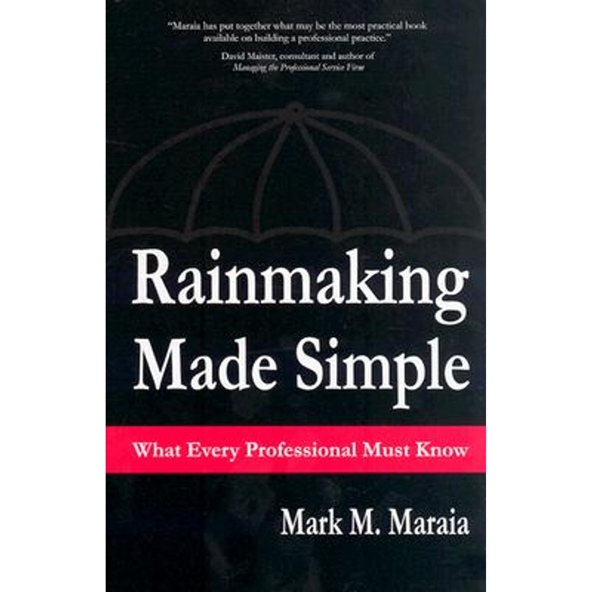 Pre-Owned Rainmaking Made Simple: What Every Professional Must Know ...