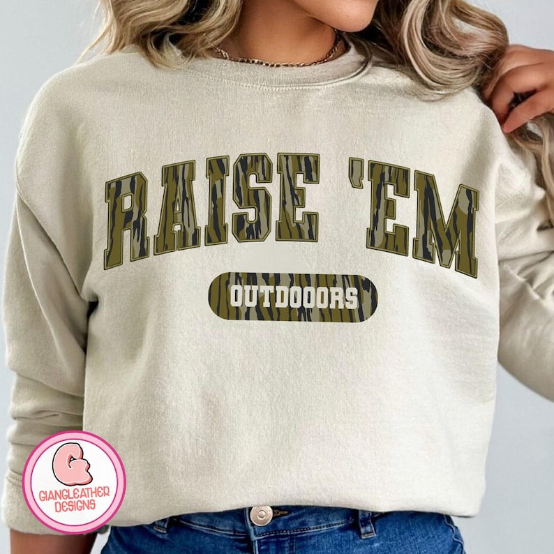 Raise ’Em Right Camo Sweatshirt, Hunting Themed Varsity Crewneck, Duck ...