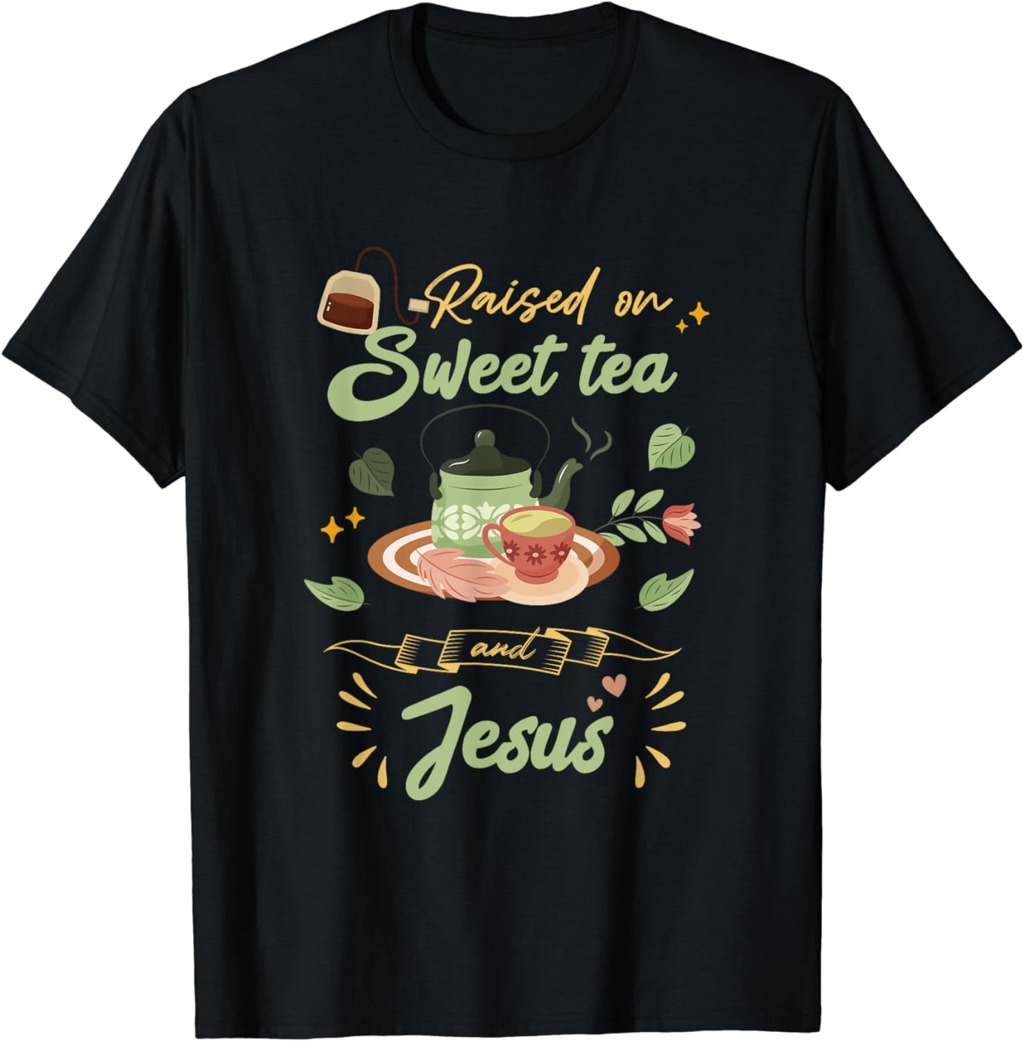 Raised On Sweet Tea and Jesus Tea T-Shirt - Walmart.com