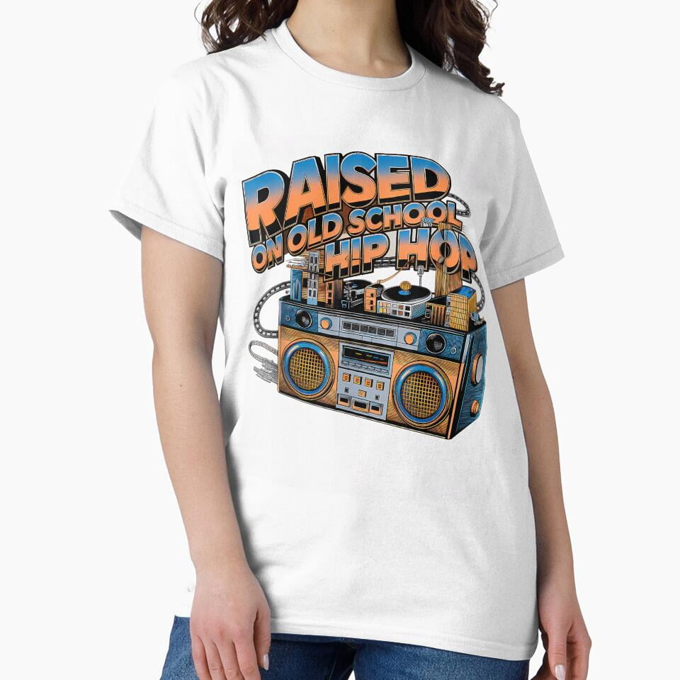 Raised on Old School Hip Hop Cassette Graffiti Rap Variant E Slogan T ...