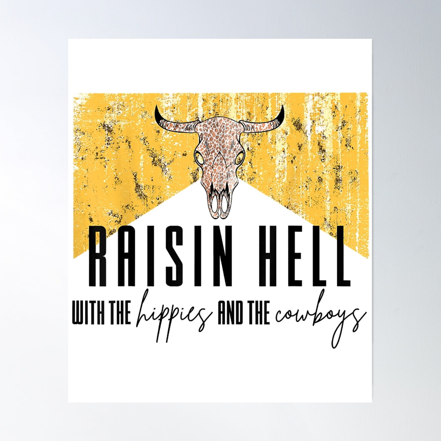 Raising Hell With The Hippies And Cowboys Poster Wall Art, Modern Wall ...