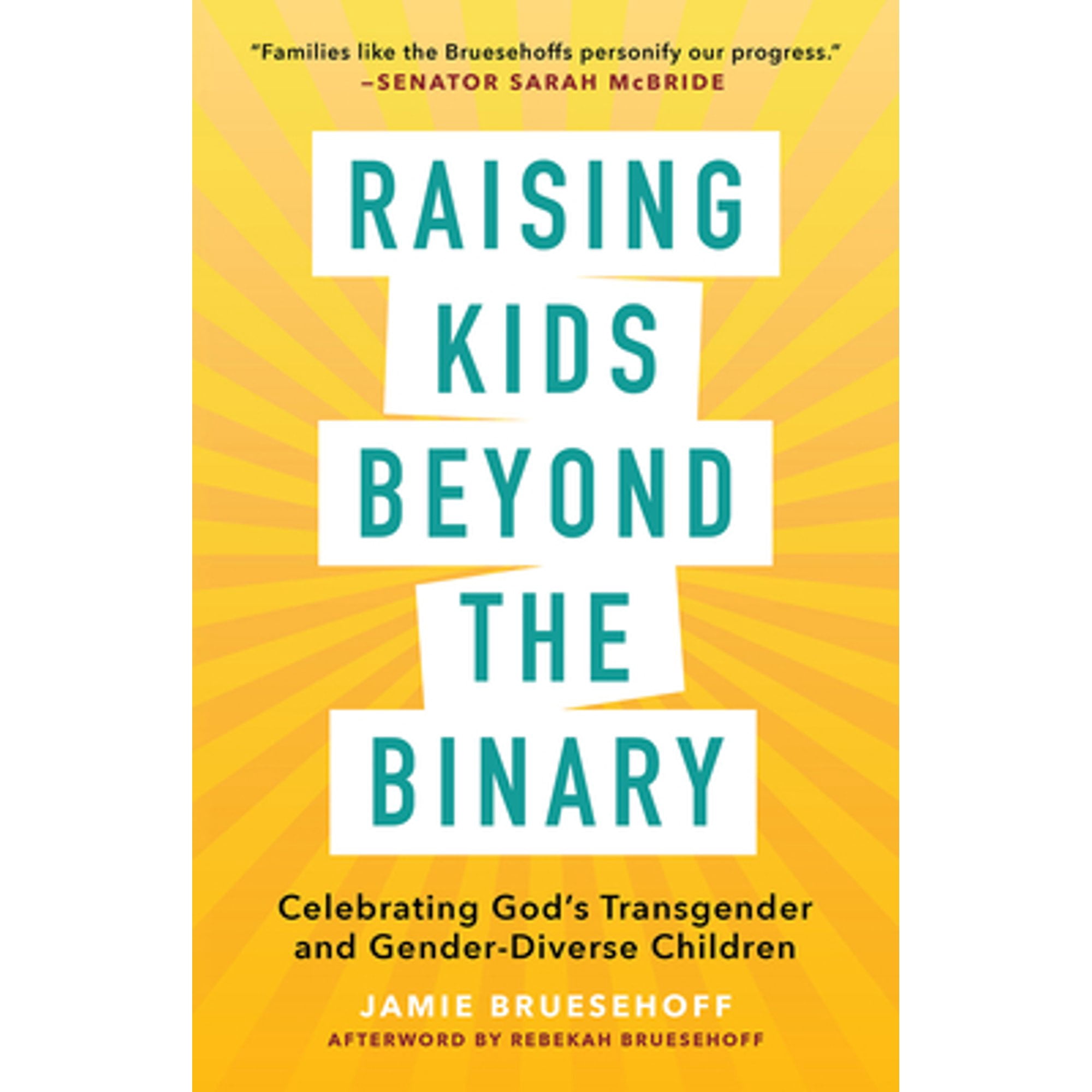 Pre-Owned Raising Kids Beyond the Binary : Celebrating God's ...