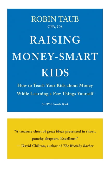 Pre-Owned Raising Money-Smart Kids: How to Teach Your Kids About Money ...