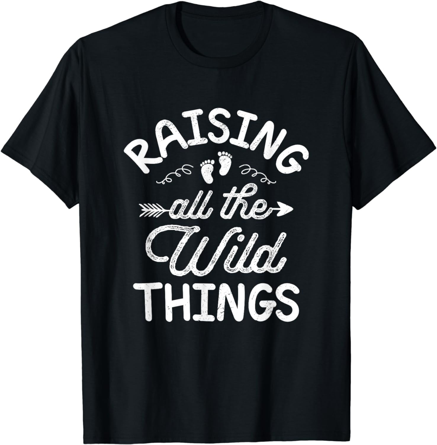 Raising Wild Things Mothers Day Best Mom Ever Loving Mama T-Shirt ...
