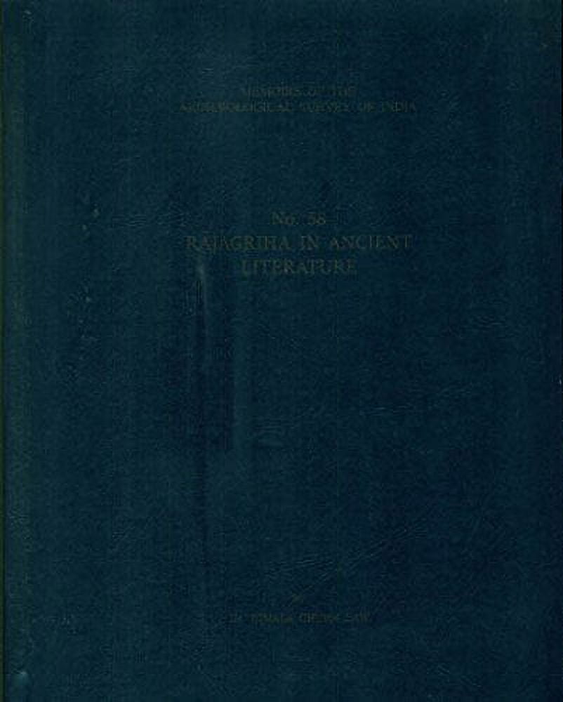 Rajagriha in Ancient Literature - Walmart.com