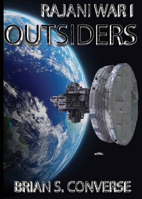 Rajani Chronicles Rajani War I: Outsiders, Book 4, (Paperback ...