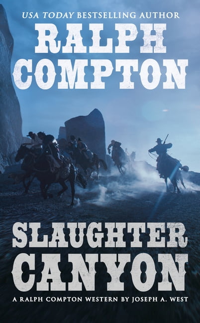 Ralph Compton Western Ralph Compton Slaughter Canyon, (Paperback ...