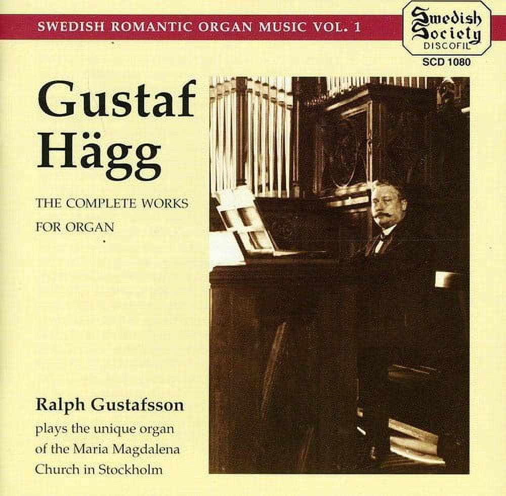 Ralph Gustafsson - Swedish Romantic Organ 1 - Music & Performance - CD ...
