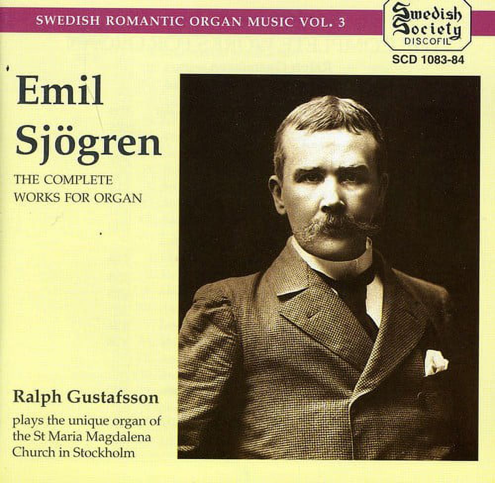 Ralph Gustafsson - Swedish Romantic Organ 3 - Music & Performance - CD ...