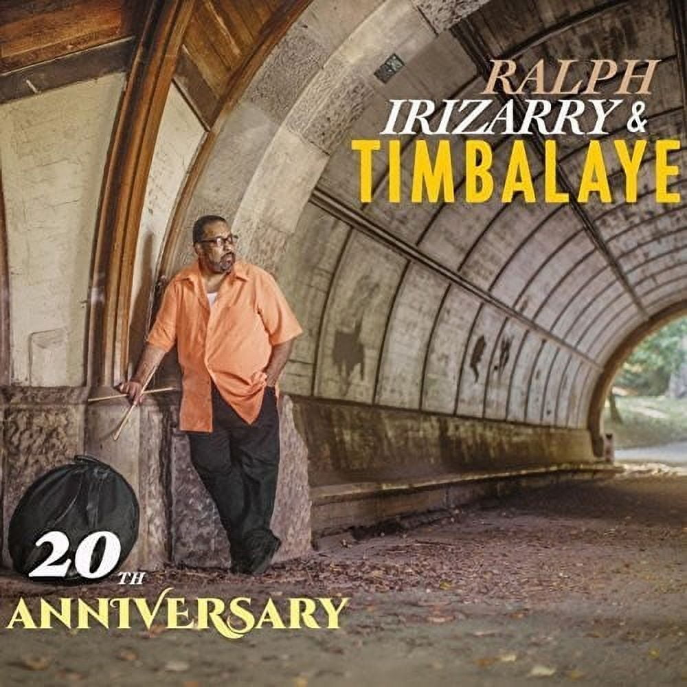 Ralph Irizarry - 20th Anniversary [CD] - Walmart.com