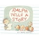 Ralph Tells a Story (Hardcover) - Walmart.com