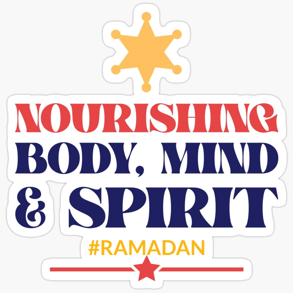 Ramadan Nourishes Our Body, Mind And Spirit Sticker Phone Decal Water ...