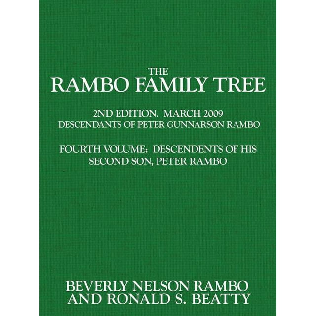 Rambo Family Tree : Descendants of Peter Gunnarson Rambo. Descendants ...