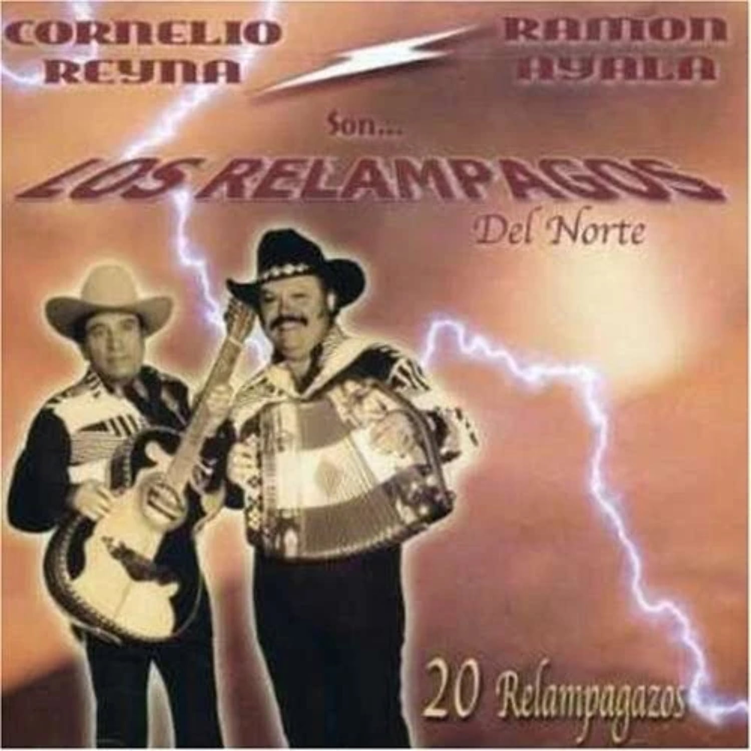 Ramon Ayala Y Cornelio Reyna - Son Los Relampagos Del Norte, 20 ...