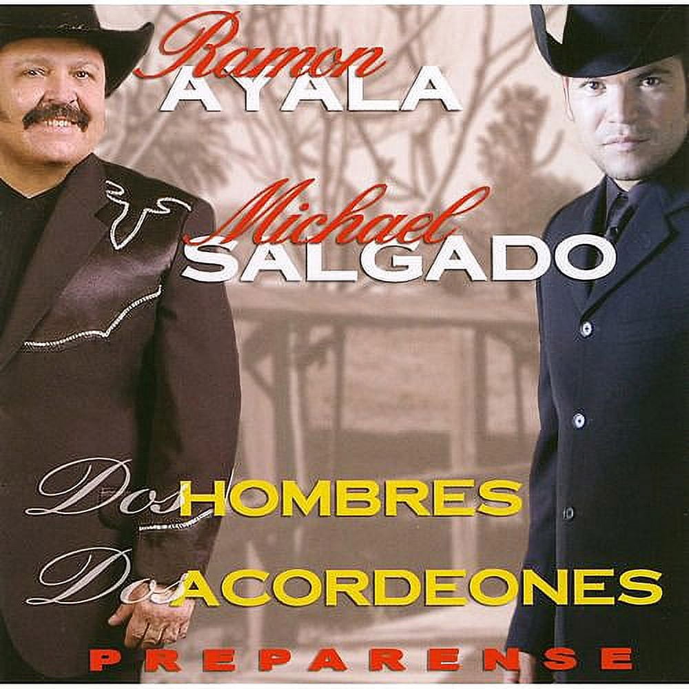 Ramon Ayala Y Michael Salgado - Dos Hombres Dos Acordeones (CD ...