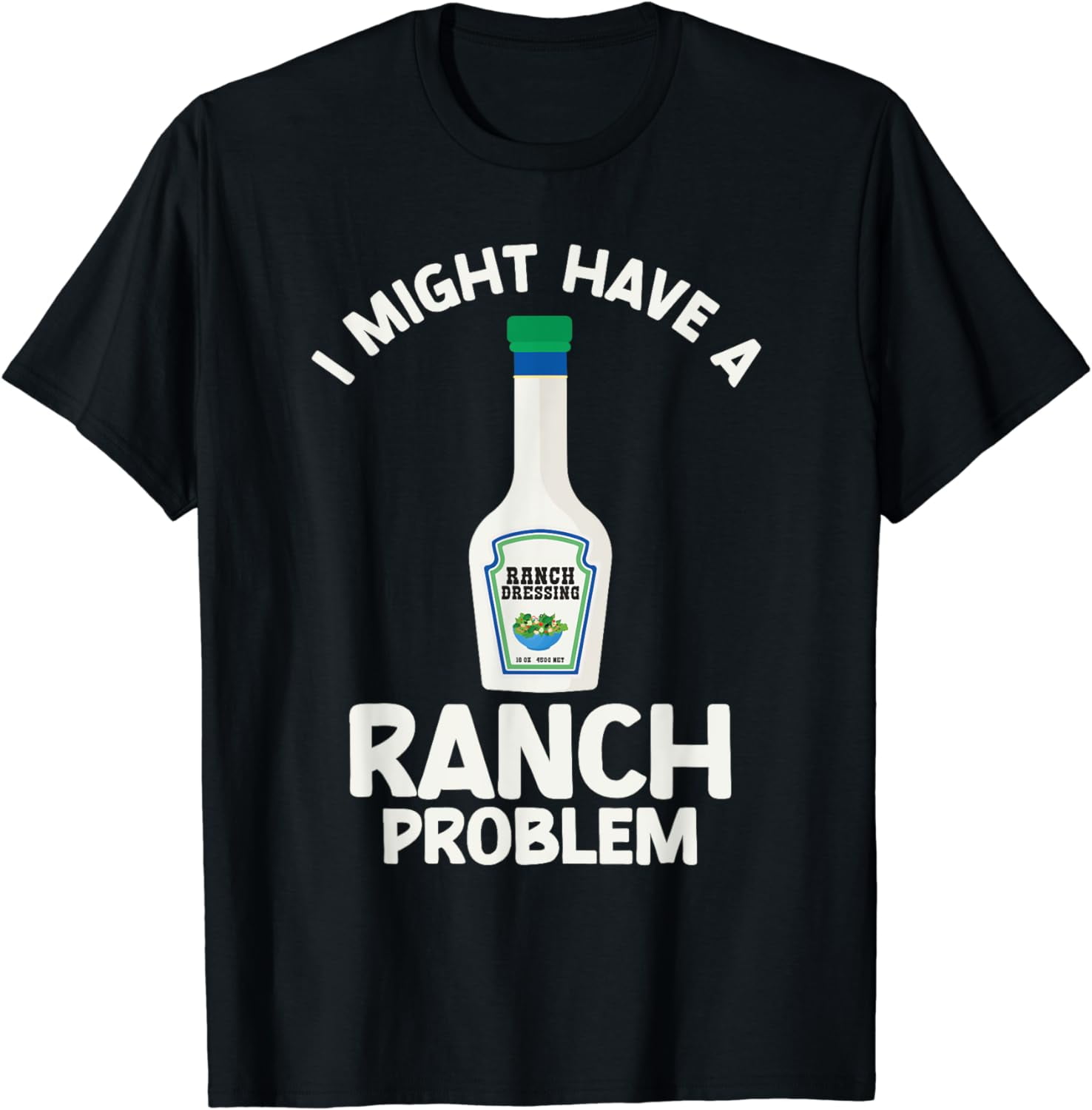 Ranch Dressing Ranch Salad Dressing Halloween Condiment Tee T-Shirt ...
