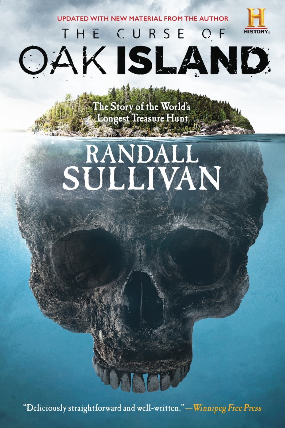 The Curse of Oak Island: The Story of the Worlds Longest Treasure Hunt ...