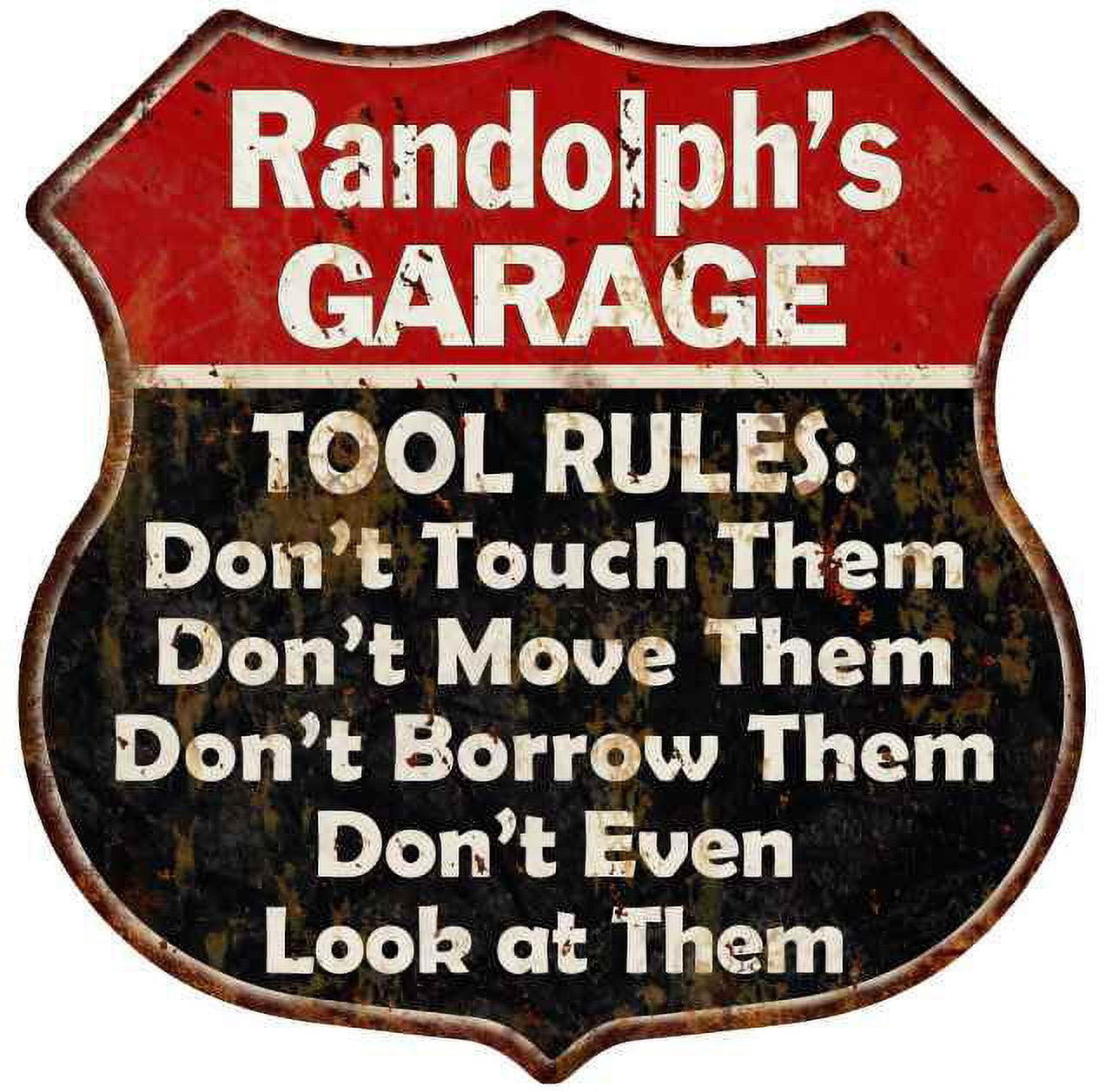Randolph's Garage Tool Rules Sign Gift 12x12 Red Sign 211110027480 ...