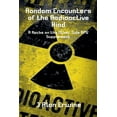 Random Encounters of the Radioactive Kind, (Paperback) - Walmart.com