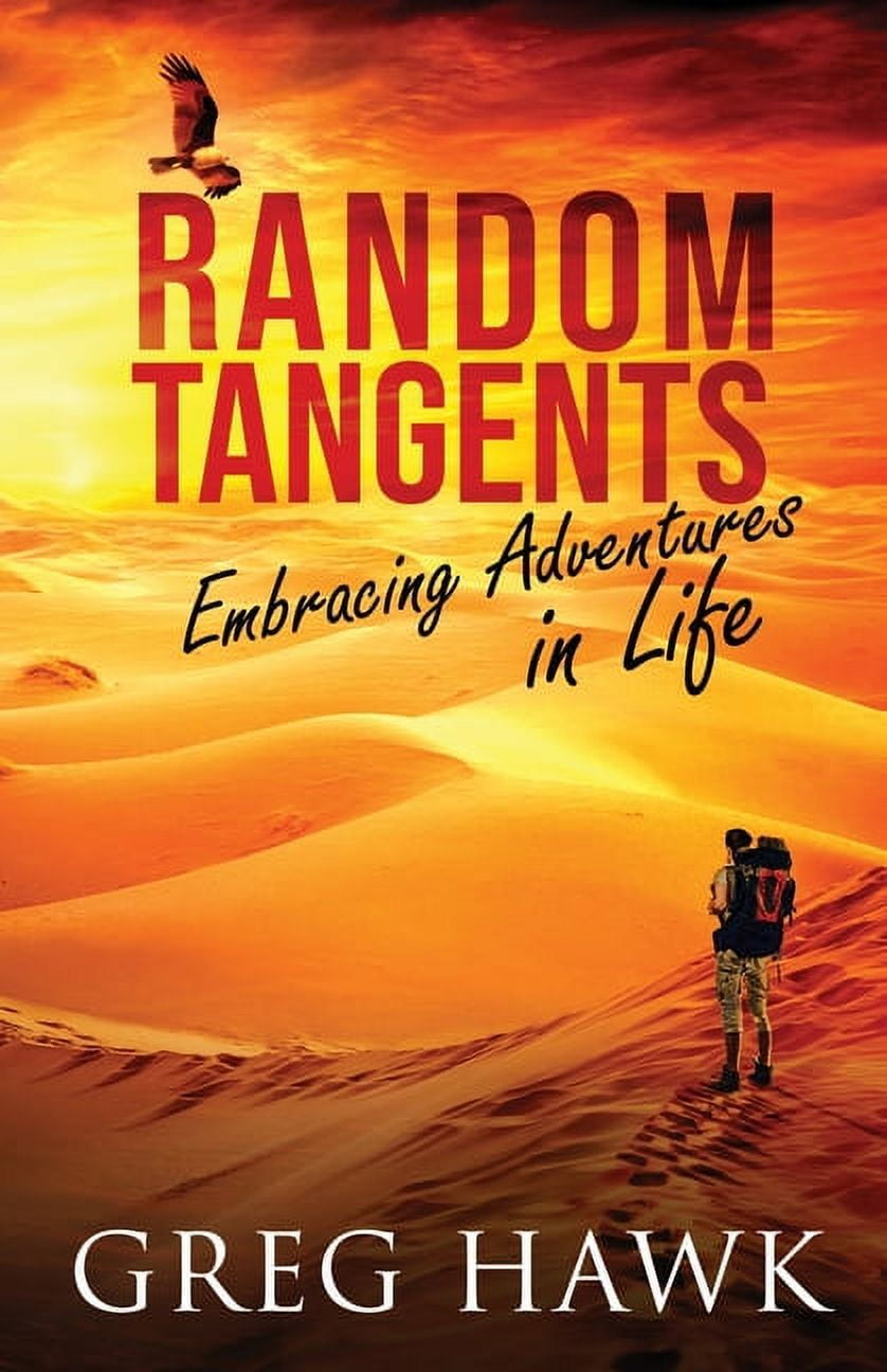 Random Tangents: Embracing Adventures in Life - Walmart Business Supplies