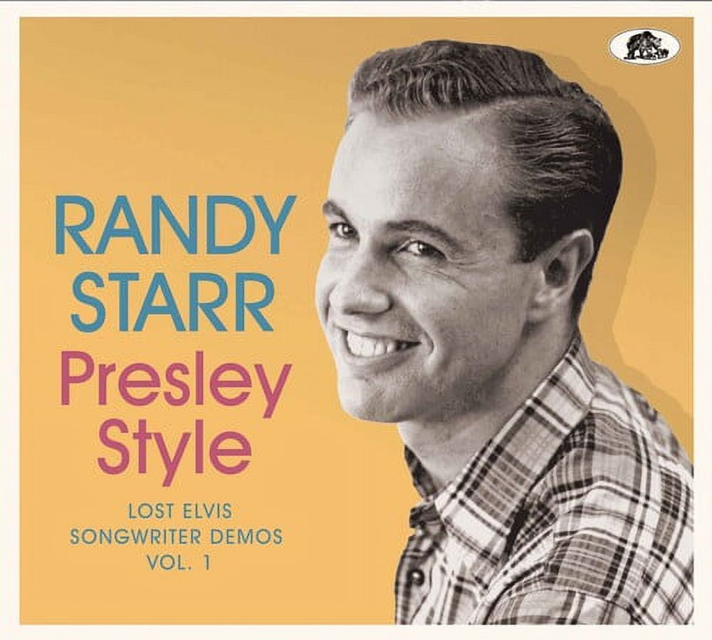 Randy Starr - Presley Style: Lost Elvis Songwriter Demos Vol. 1 - Music ...
