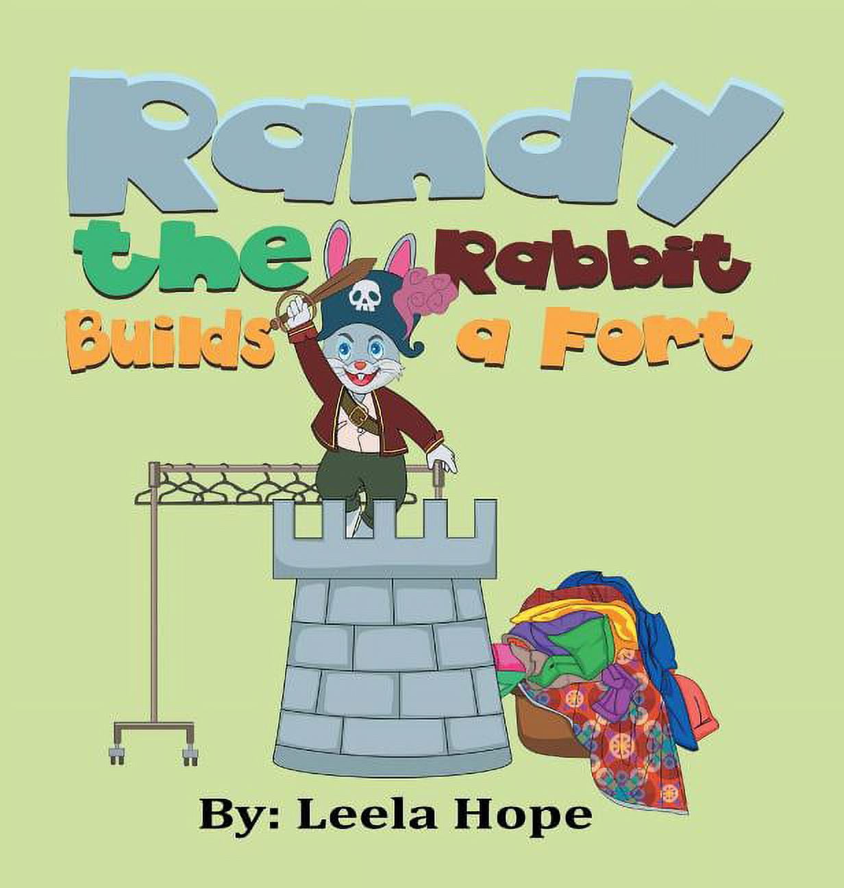 Randy the Rabbit Builds a Fort (Hardcover) - Walmart.com