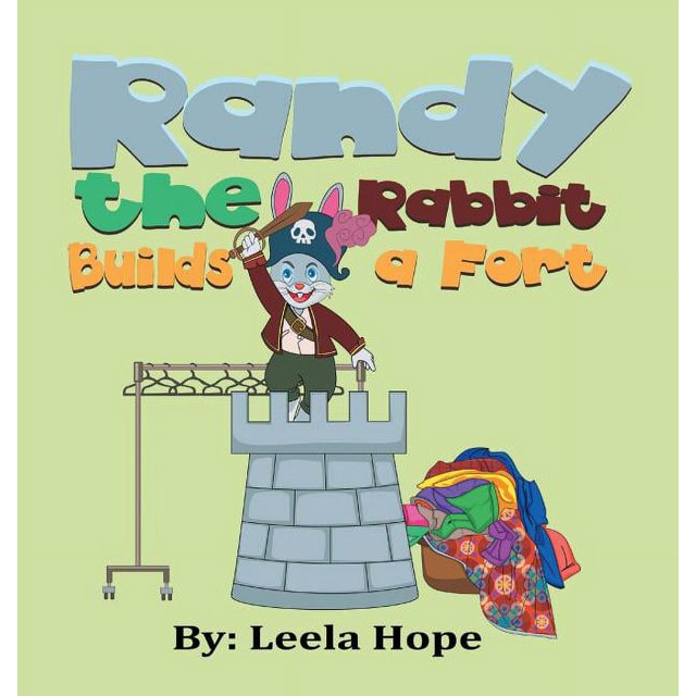 Randy the Rabbit Builds a Fort (Hardcover) - Walmart.com