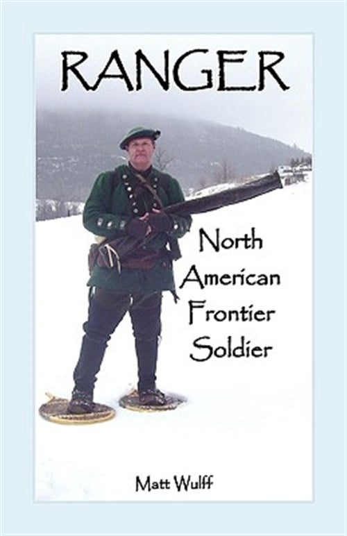 Pre-Owned Ranger: North American Frontier Soldier - Walmart.com