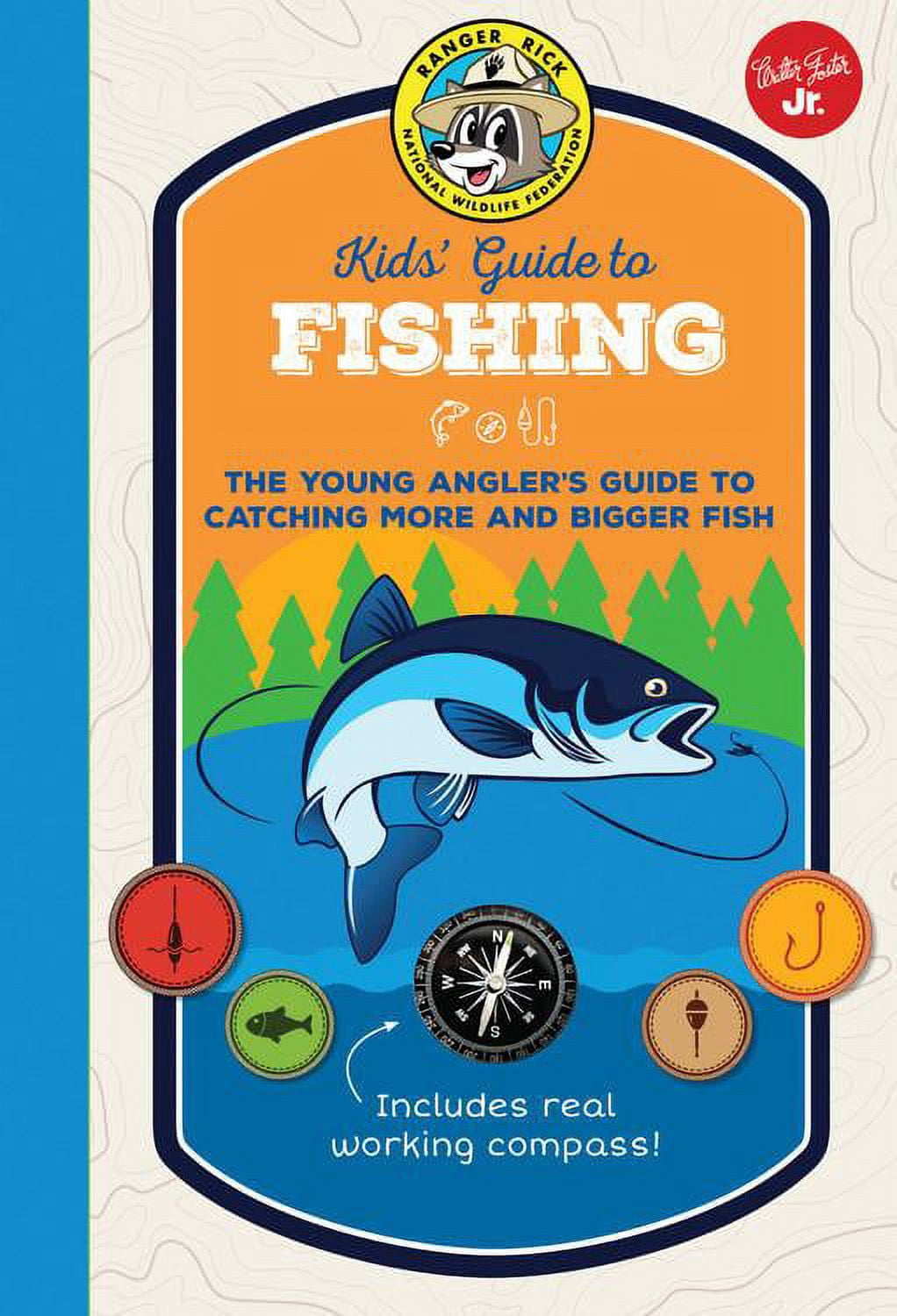 Ranger Rick Kids' Guides: Ranger Rick Kids' Guide to Fishing : The ...