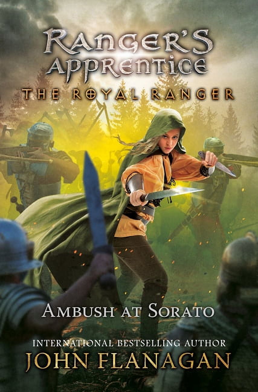Ranger's Apprentice: The Royal Rang The Royal Ranger: Ambush at Sorato ...