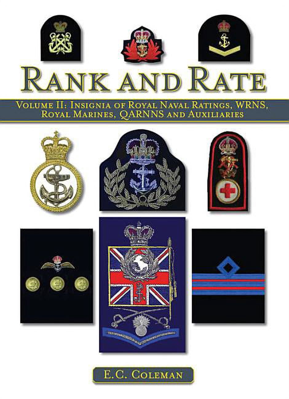 Rank and Rate : Insignia of Royal Naval Ratings, WRNS, Royal Marines ...