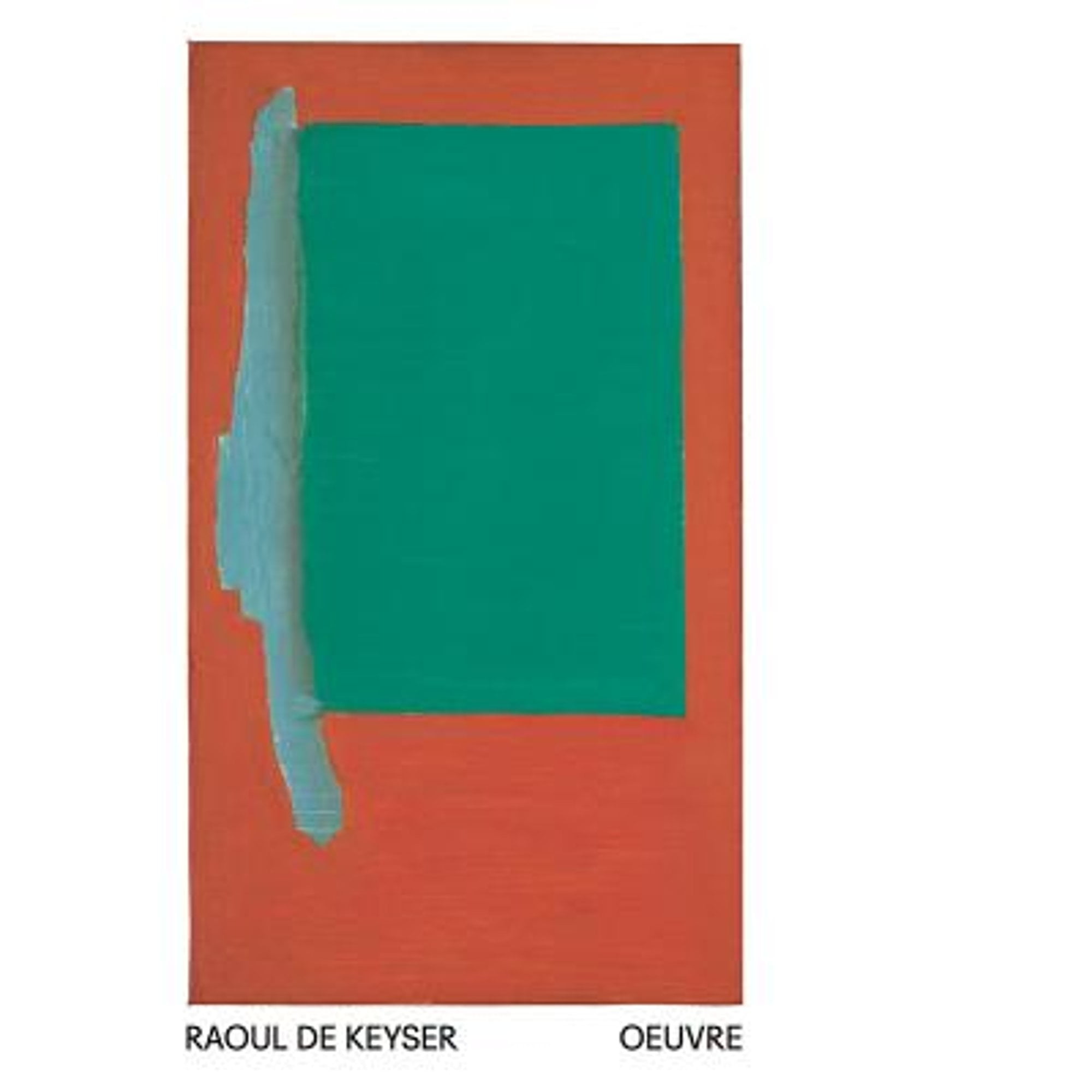 Pre-Owned Raoul de Keyser: Oeuvre (Paperback) by Raoul de Keyser ...