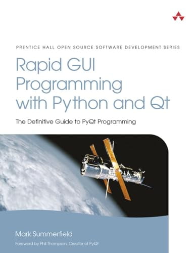 Pre Owned Rapid Gui Programming With Python And Qt The Definitive