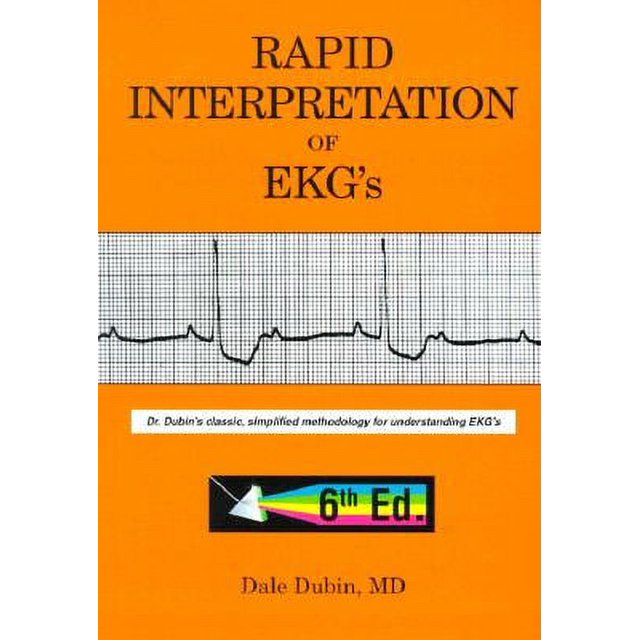 Pre-Owned Rapid Interpretation of EKG's: Dr. Dubin's Classic ...