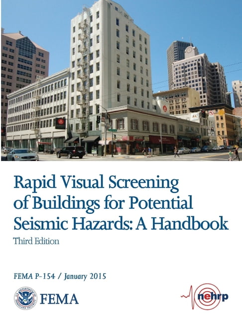 Rapid Visual Screening of Buildings for Potential Seismic Hazards : A ...