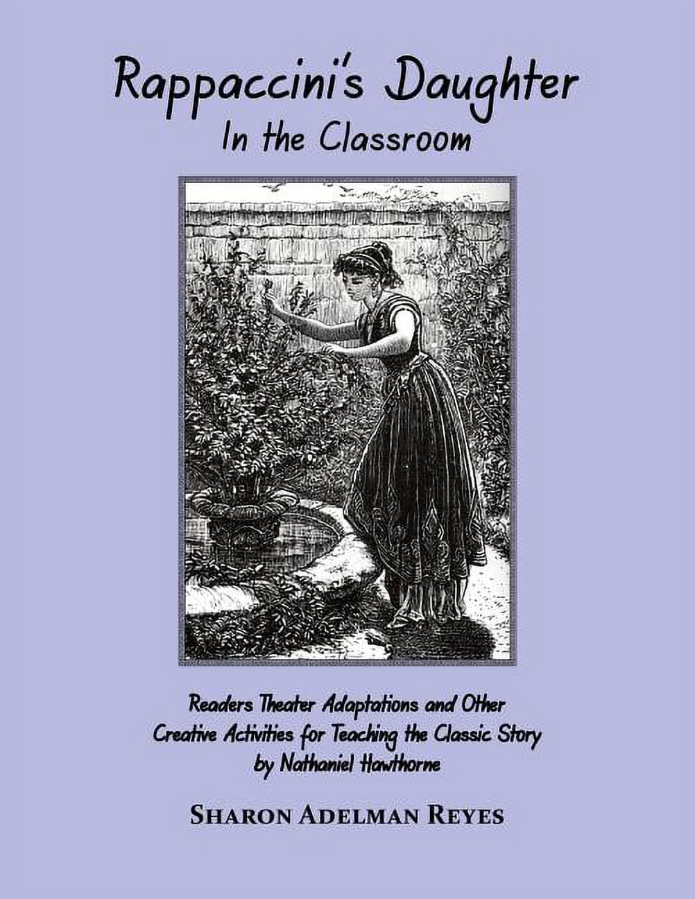 Rappaccini's Daughter In the Classroom: Readers Theater Adaptations and ...