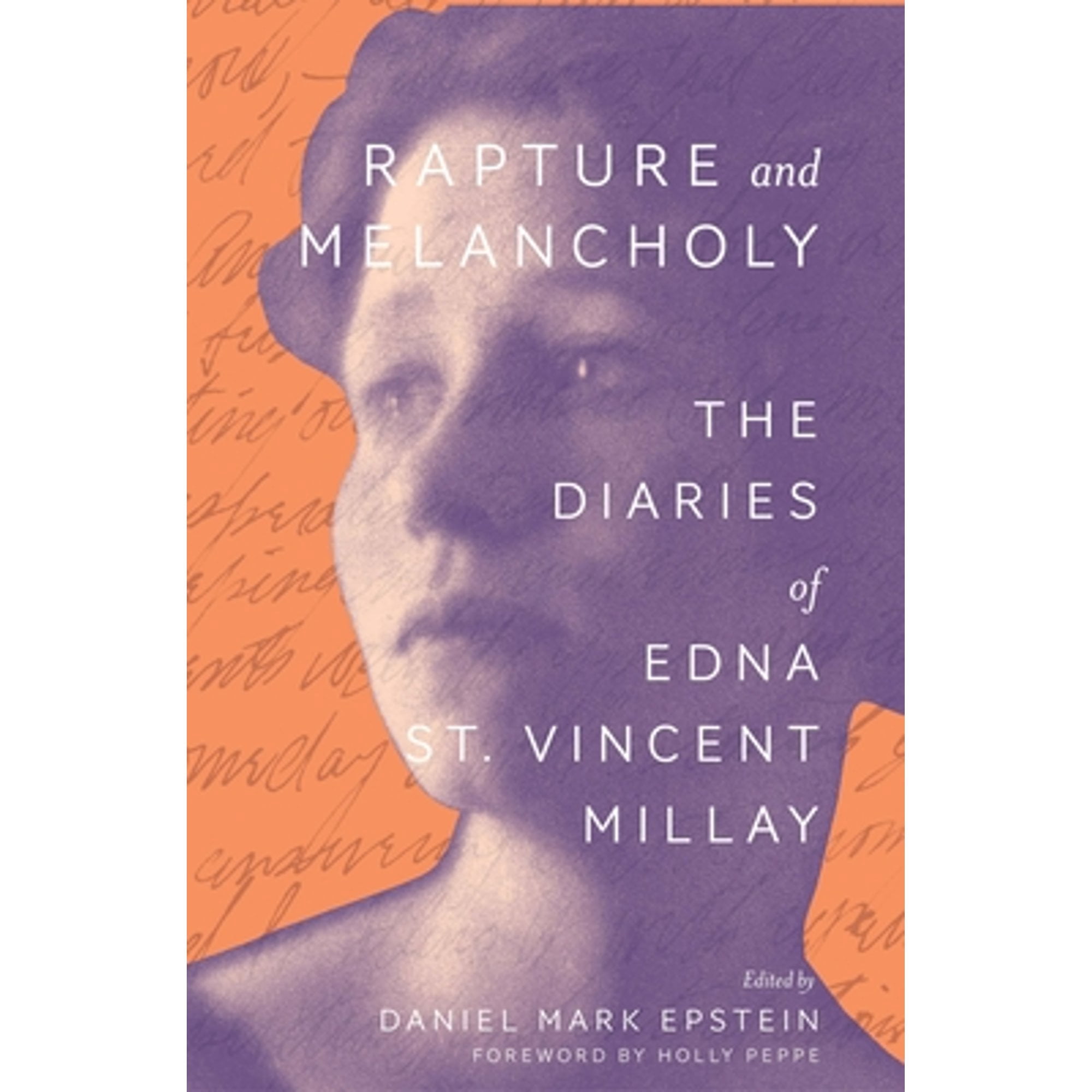 Pre-Owned Rapture and Melancholy: The Diaries of Edna St. Vincent ...