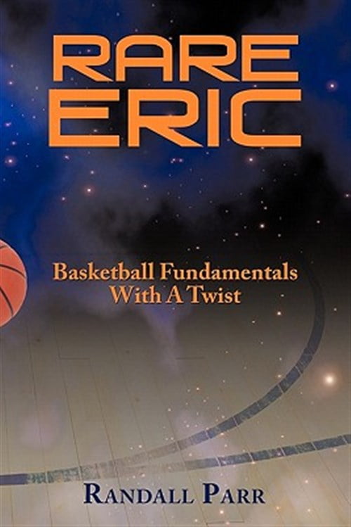 Pre-Owned Rare Eric : Basketball Fundamentals With a Twist - Walmart.com
