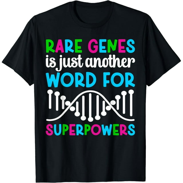 Rare Genes Rare Disease Awareness Rare Disease Warrior T-Shirt ...