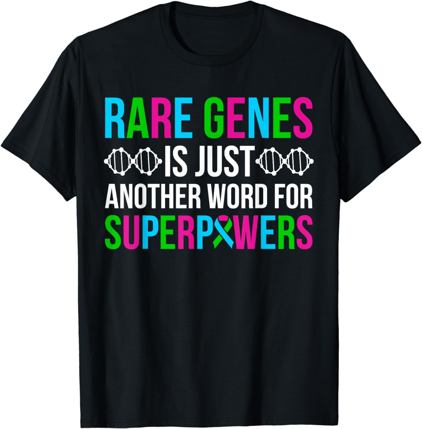 Rare Genes Rare Disease Awareness Rare Disease Warrior T-Shirt ...