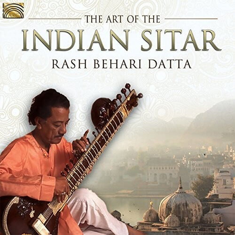 Rash Behari Datta - The Art of the Indian Sitar - Music & Performance ...