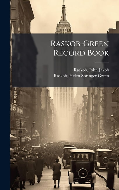Raskob-Green Record Book, (Hardcover) - Walmart.com