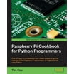 Computing with the Raspberry Pi: Command Line and GUI Linux, (Paperback ...