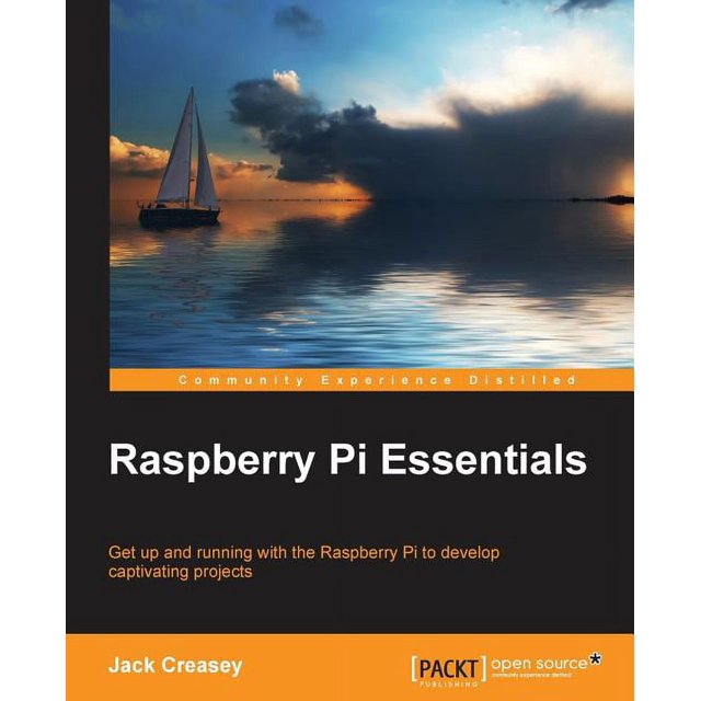 Raspberry Pi Essentials (Paperback) - Walmart.com