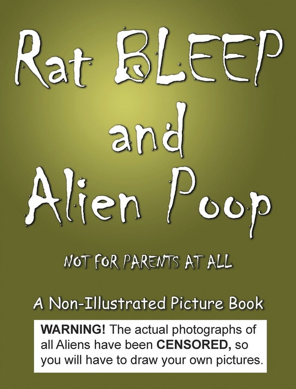 Rat BLEEP and Alien Poop (Hardcover) - Walmart.com