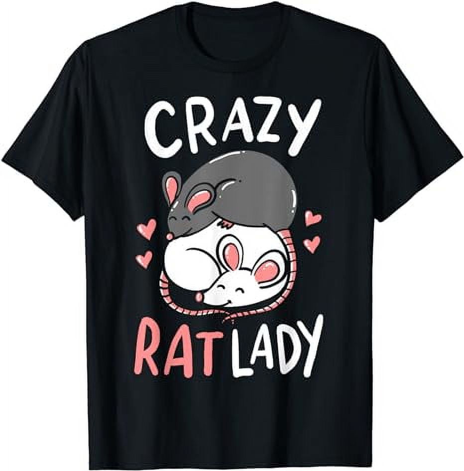 Rat Rats Crazy Rat Lady Love Cute Funny Pet Gift T-Shirt - Walmart.com