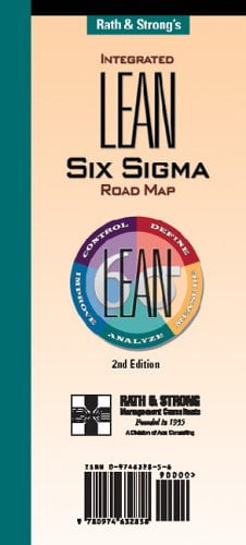 Pre-Owned Rath & Strong's Integrated Lean Six Sigma Road Map: 2nd ...