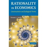 Rationality in Economics: Constructivist and Ecological Forms ...