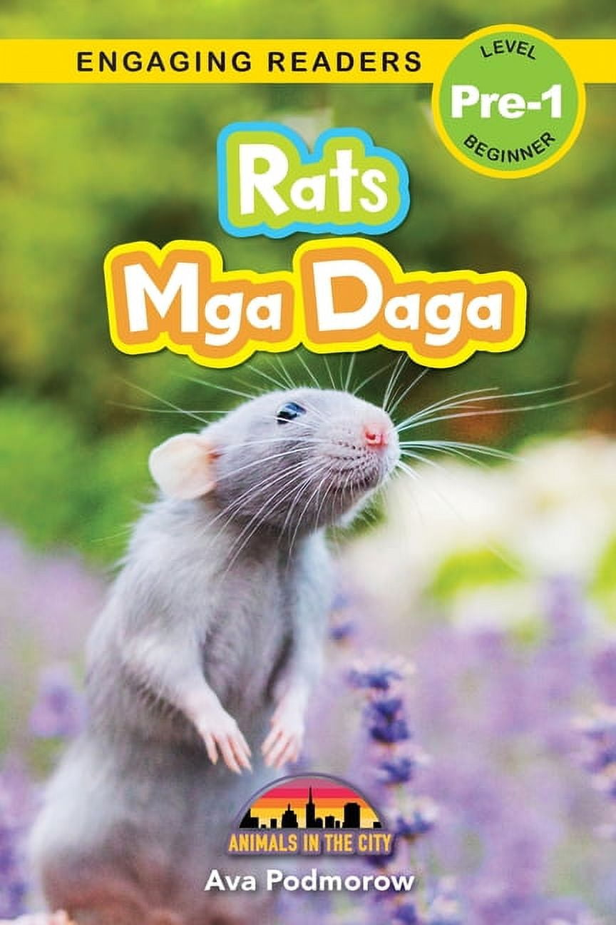 Rats: Bilingual (English/Filipino) (Ingles/Filipino) Mga Daga - Animals ...
